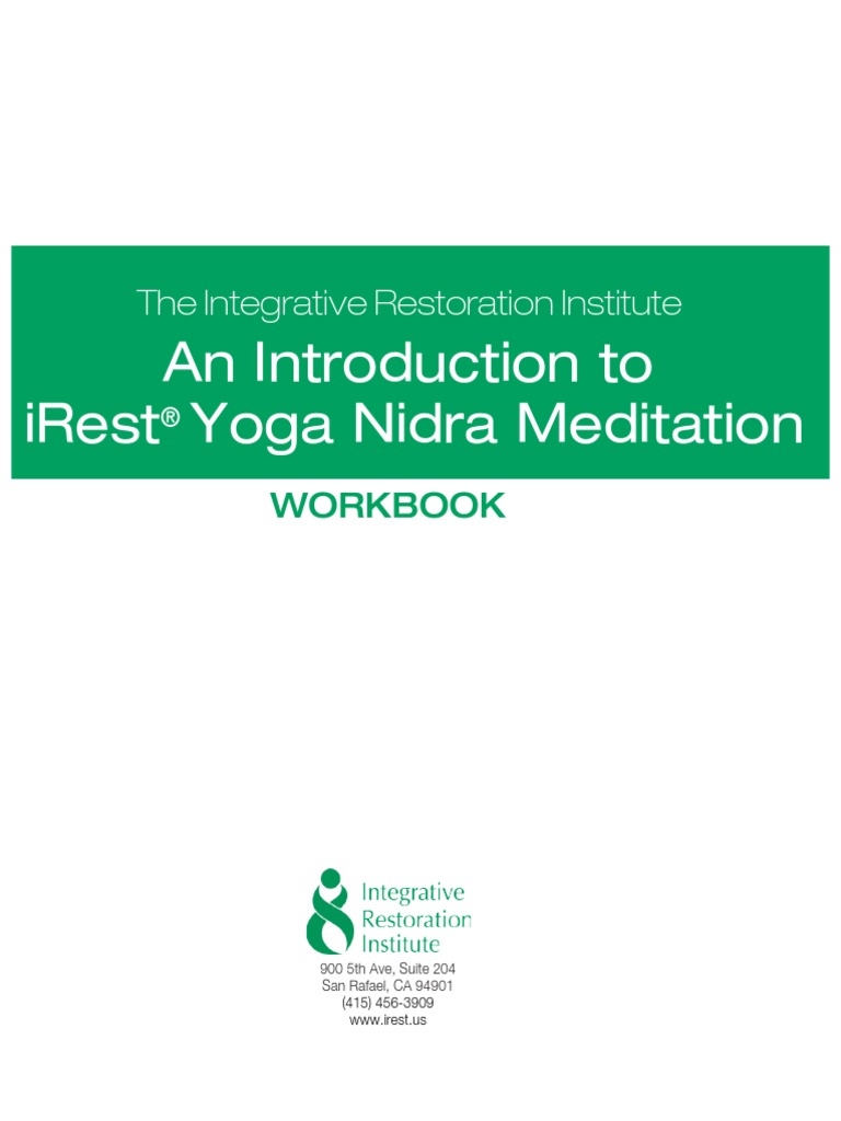 An Introduction To Irest Yoga Nidra Meditation: The Integrative ...