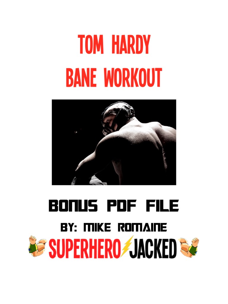 Tom Hardy Bane Workout: Bonus PDF | PDF | Weight Training