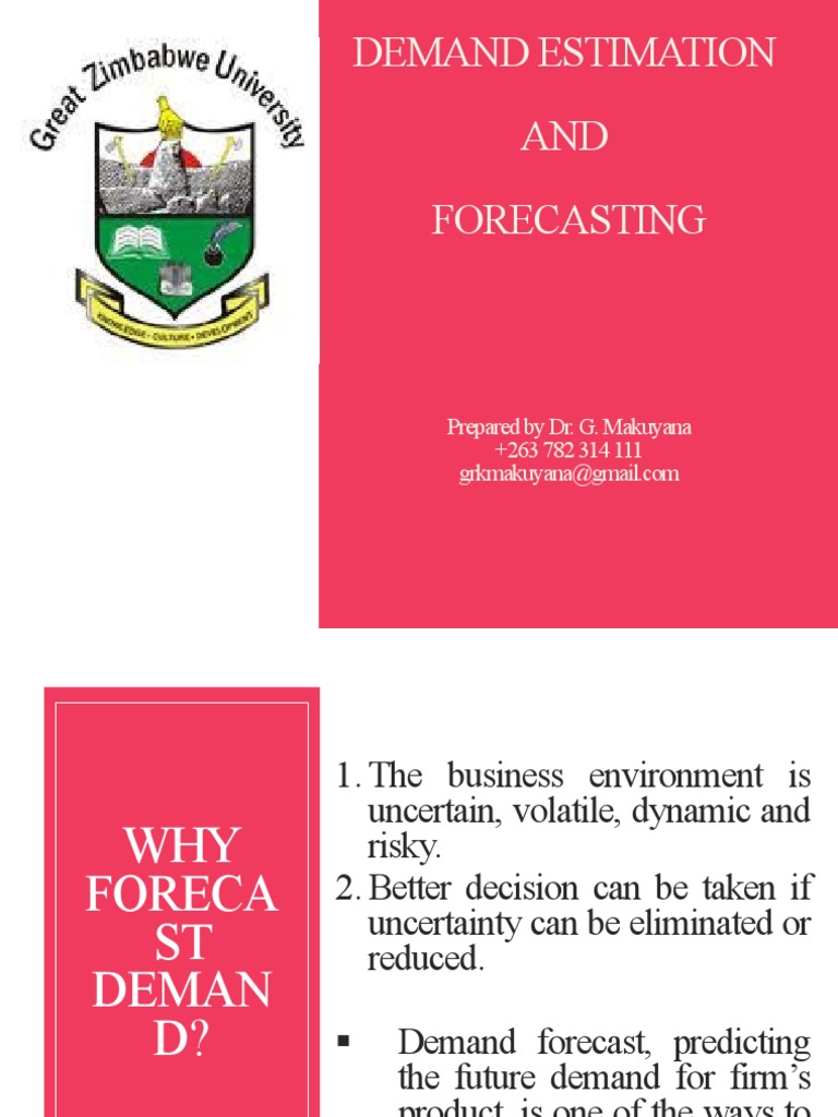 3 - Demand Estimation and Forecasting - Dr. Makuyana | PDF | Demand | Forecasting