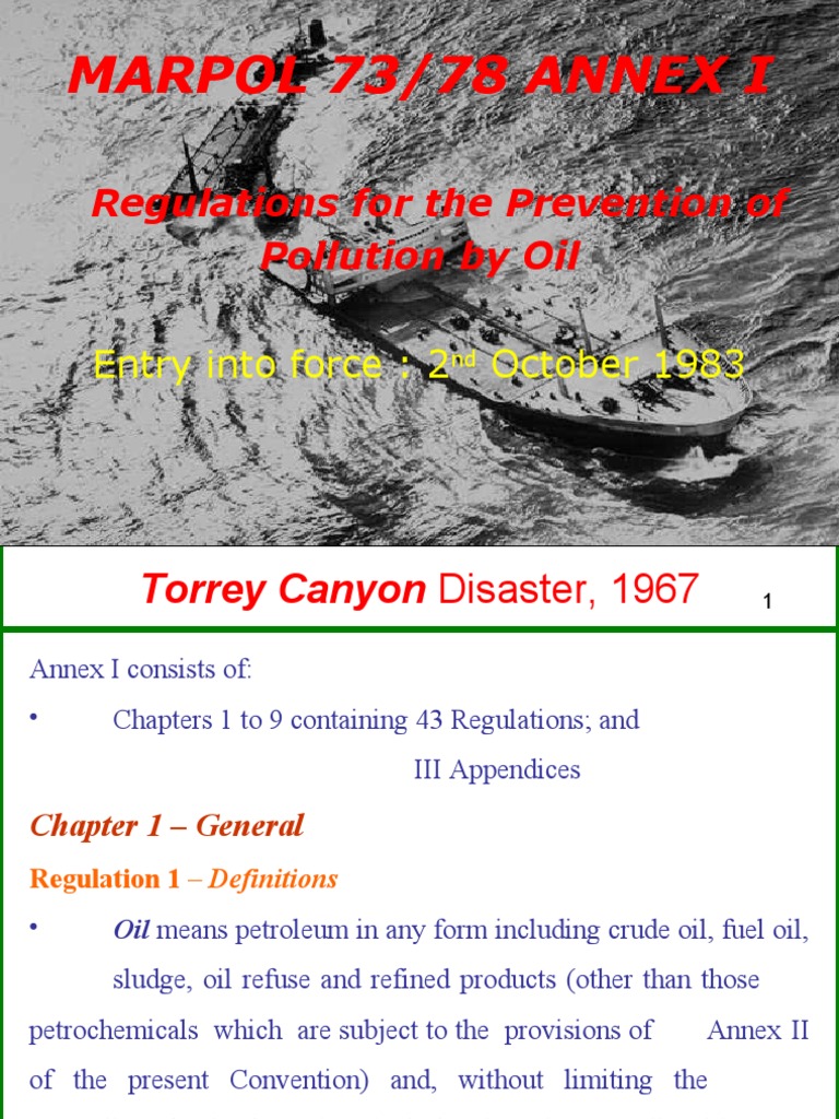 MARPOL 73 78 ANNEX I (CH 1 To 3) | PDF | Petroleum | Oil Tanker