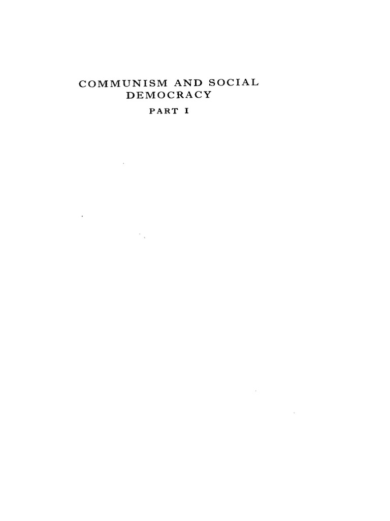A History of Socialist Thought, Volume IV Part I Communism and Social ...