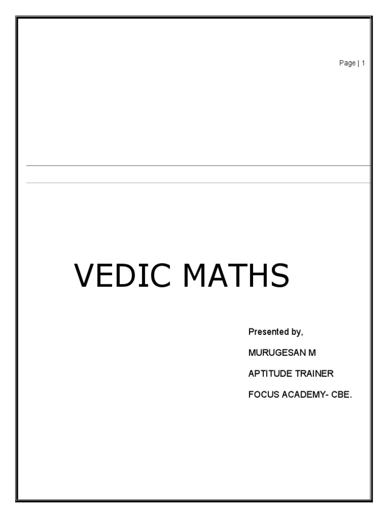 Vedic Maths: Presented By, Murugesan M Aptitude Trainer Focus Academy ...