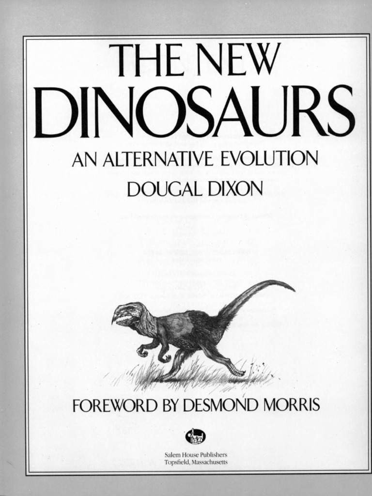The New Dinosaurs An Alternative Evolution | PDF