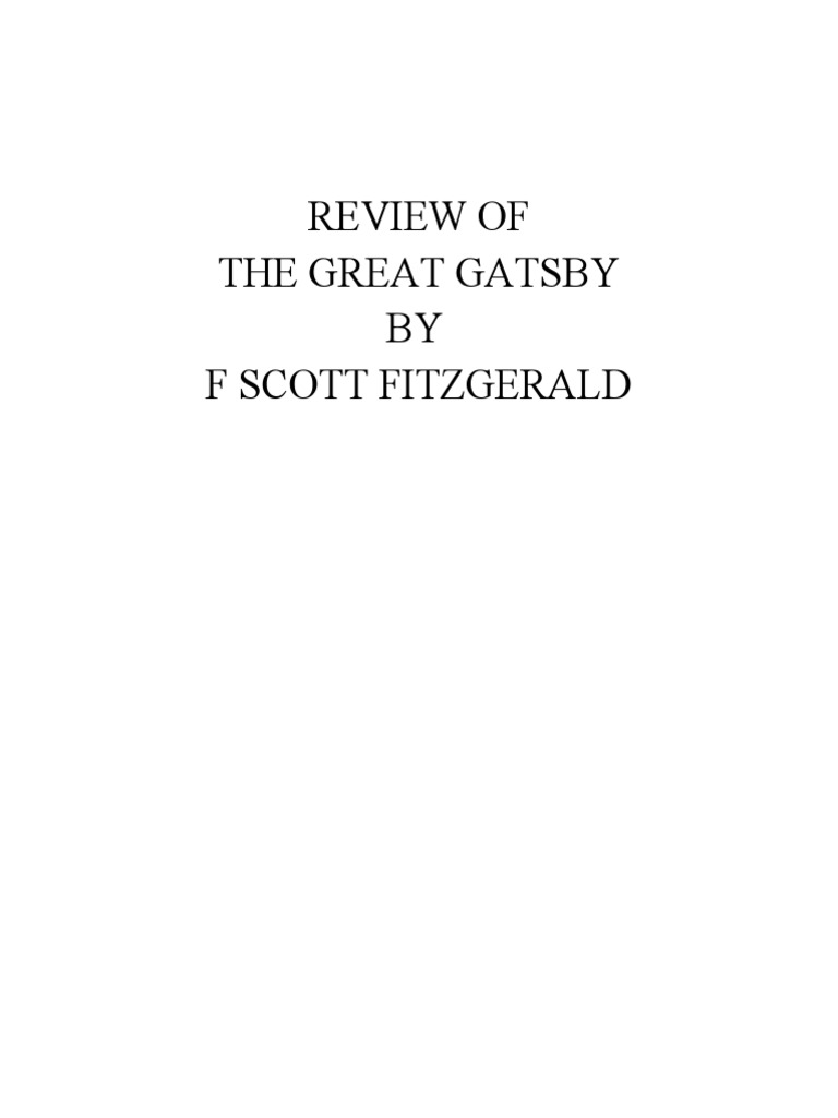 Review On The Great Gatsby | PDF | The Great Gatsby | F. Scott Fitzgerald