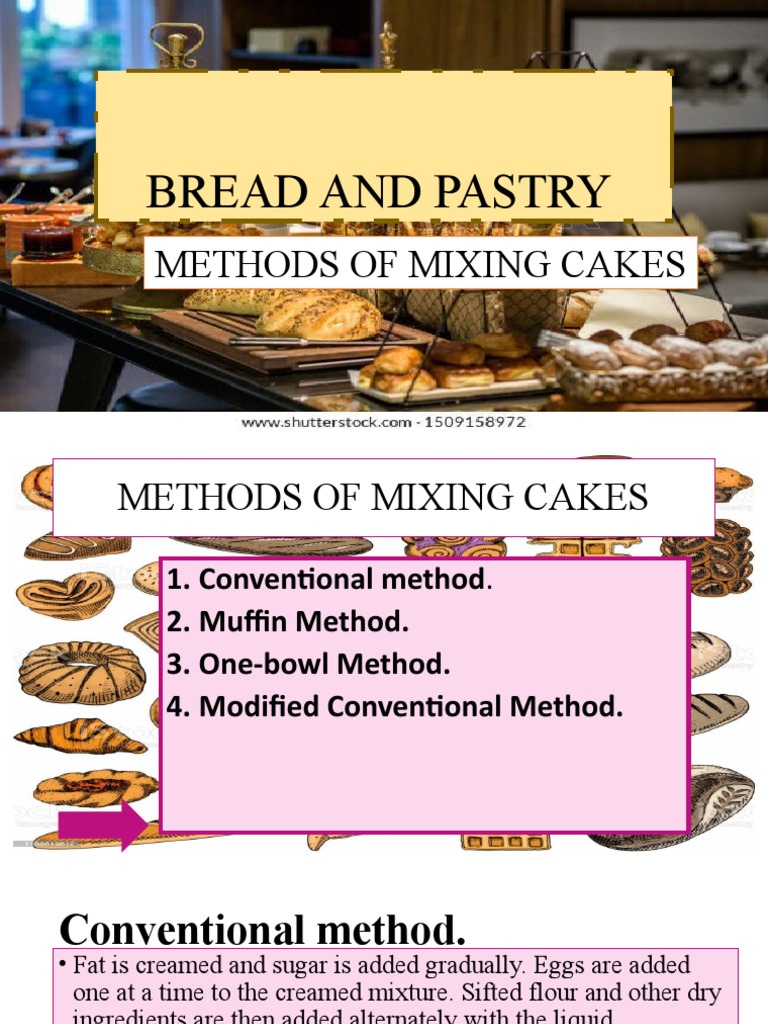 Cake Mixing Methods Explained | PDF | Cooking, Food & Wine