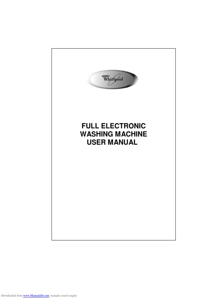 Full Electronic Washing Machine User Manual: Downloaded From Manuals ...