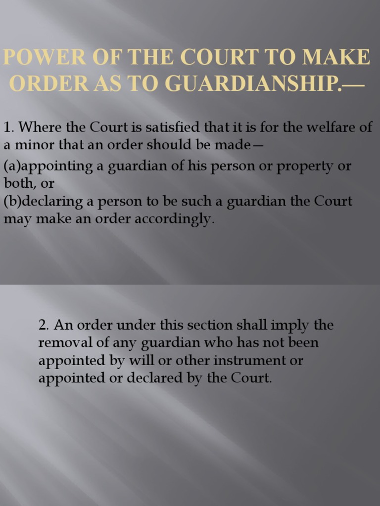 Power of The Court To Make Order As To Guardianship. | PDF | Social ...