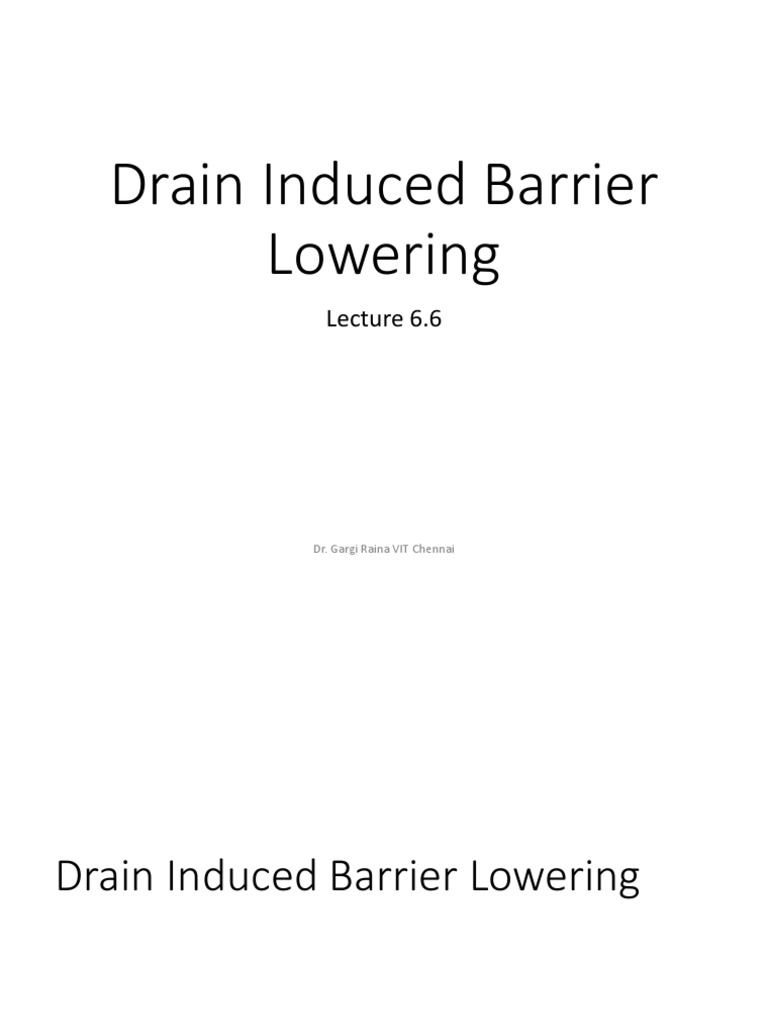 Drain-induced barrier lowering (DIBL) and subthreshold conduction in ...