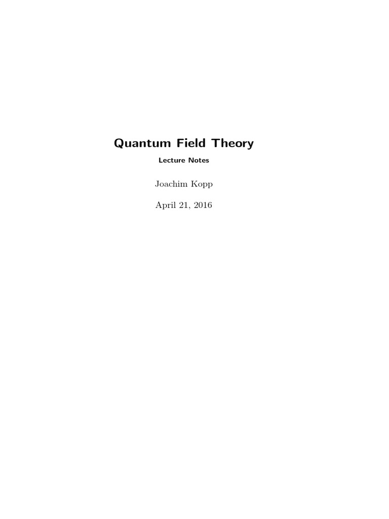 QFT Lecture Note | PDF | Noether's Theorem | Lagrangian Mechanics