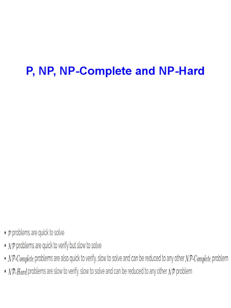 P, NP, NP-Complete and NP-Hard | PDF | Time Complexity | Computational ... P, NP, NP-Complete and NP-Hard | PDF | Time Complexity | Computational ...