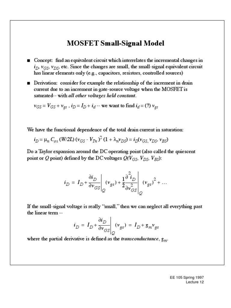 Modeling the MOSFET: Deriving the Small-Signal Transconductance, Output ...