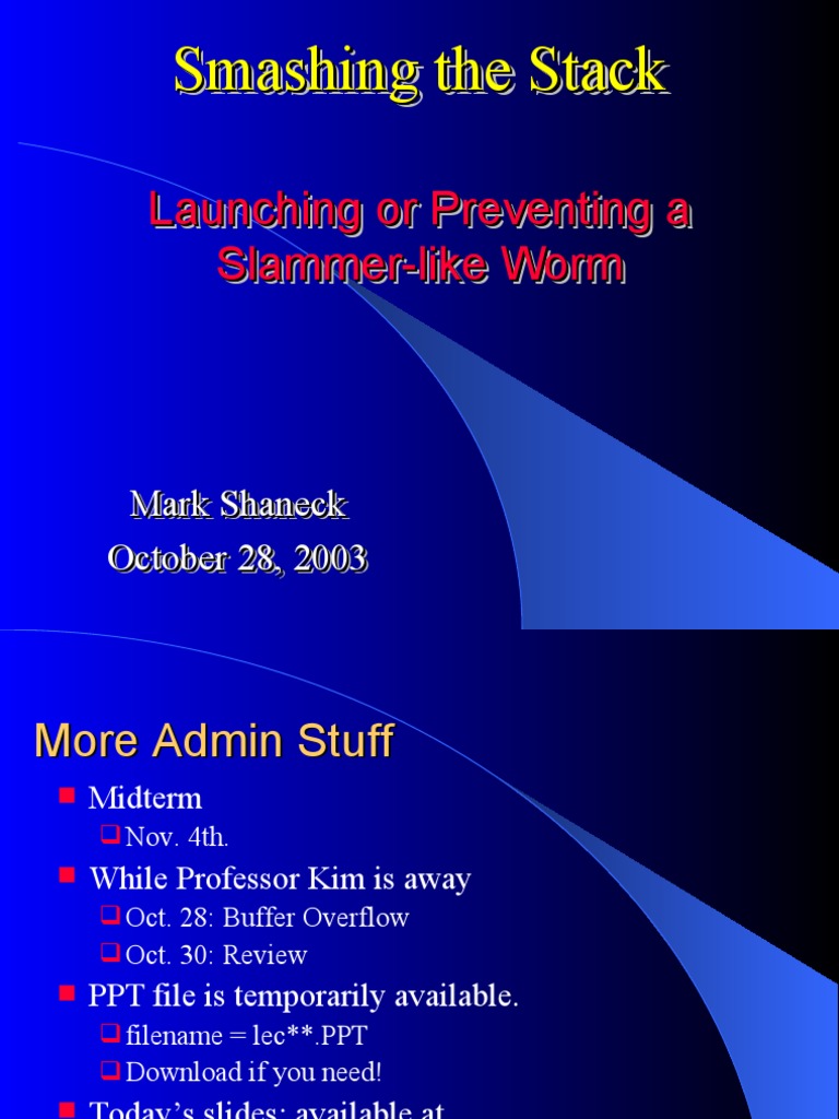 Smashing The Stack Smashing The Stack | PDF | Subroutine | Computer Data
