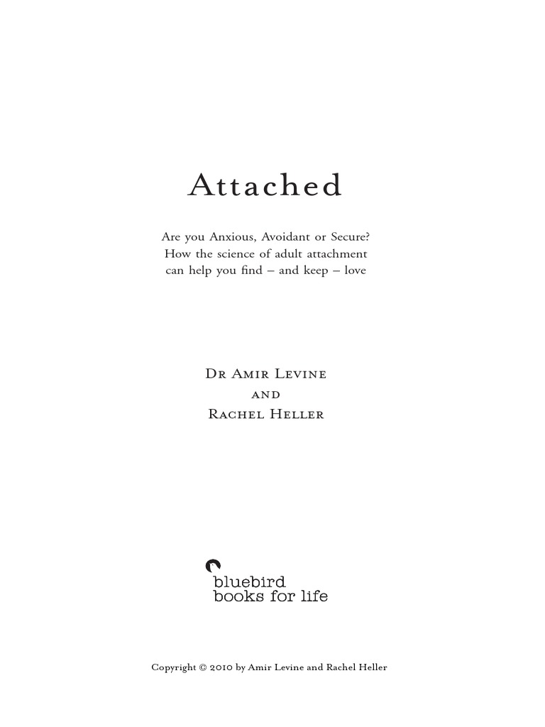 Attached: DR Amir Levine and Rachel Heller | PDF | Attachment Theory ...
