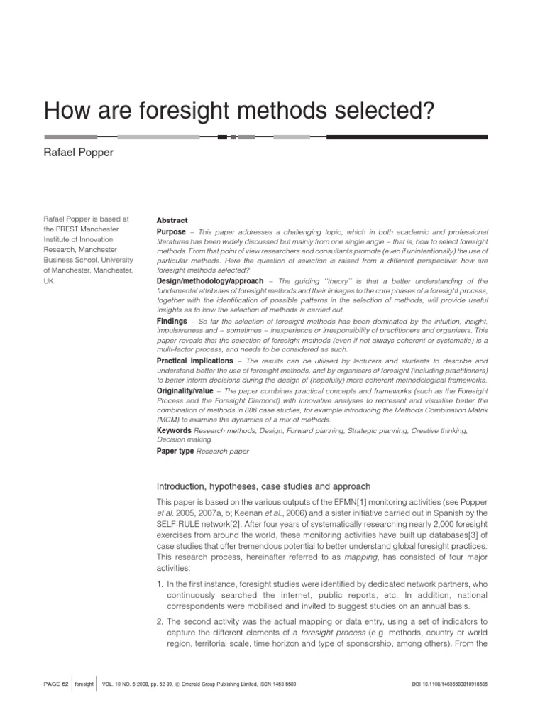 Understanding the Multi-Factor Process of Selecting Foresight Methods: Insights from Analyzing ...