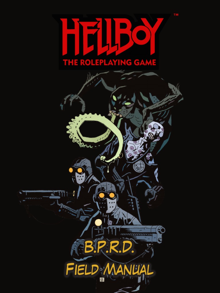 Hellboy - The Roleplaying Game - B.P.R.D. Field Manual | PDF