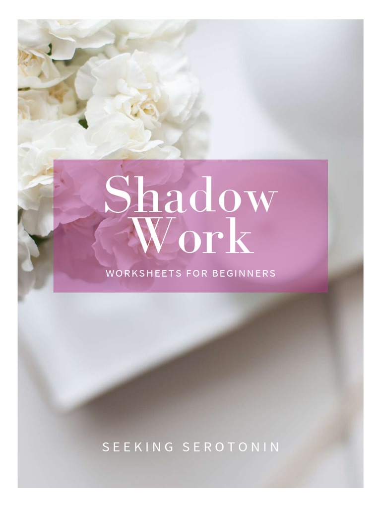 Shadow Work Worksheets For Beginners | PDF | Shadow (Psychology) | Mindset