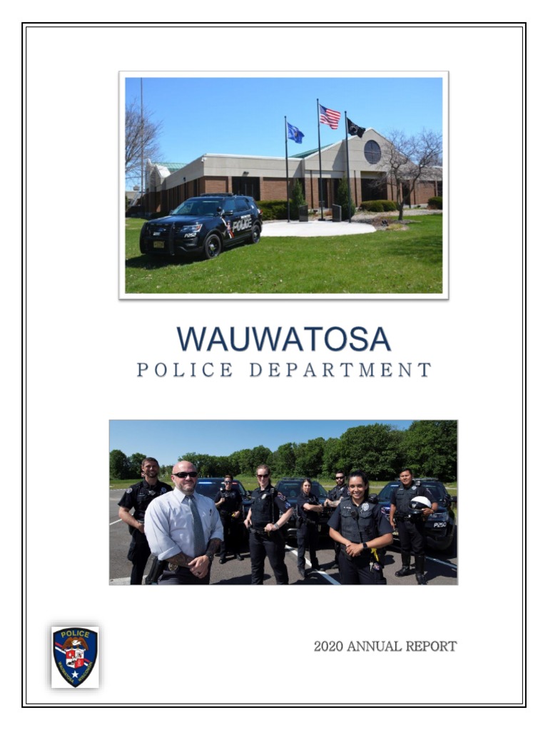 2020 Wauwatosa Police Department Annual Report | PDF | Theft | Police