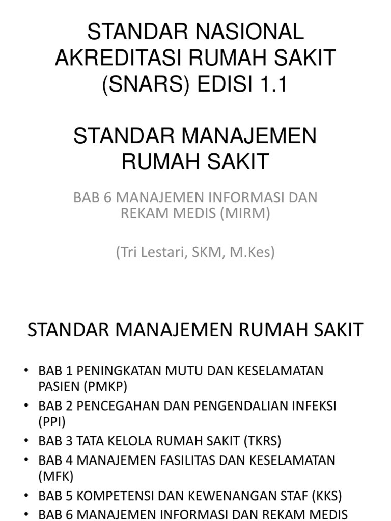 Standar Nasional Akreditasi Rumah Sakit (Snars) Edisi 1.1 Standar Manajemen Rumah Sakit | PDF