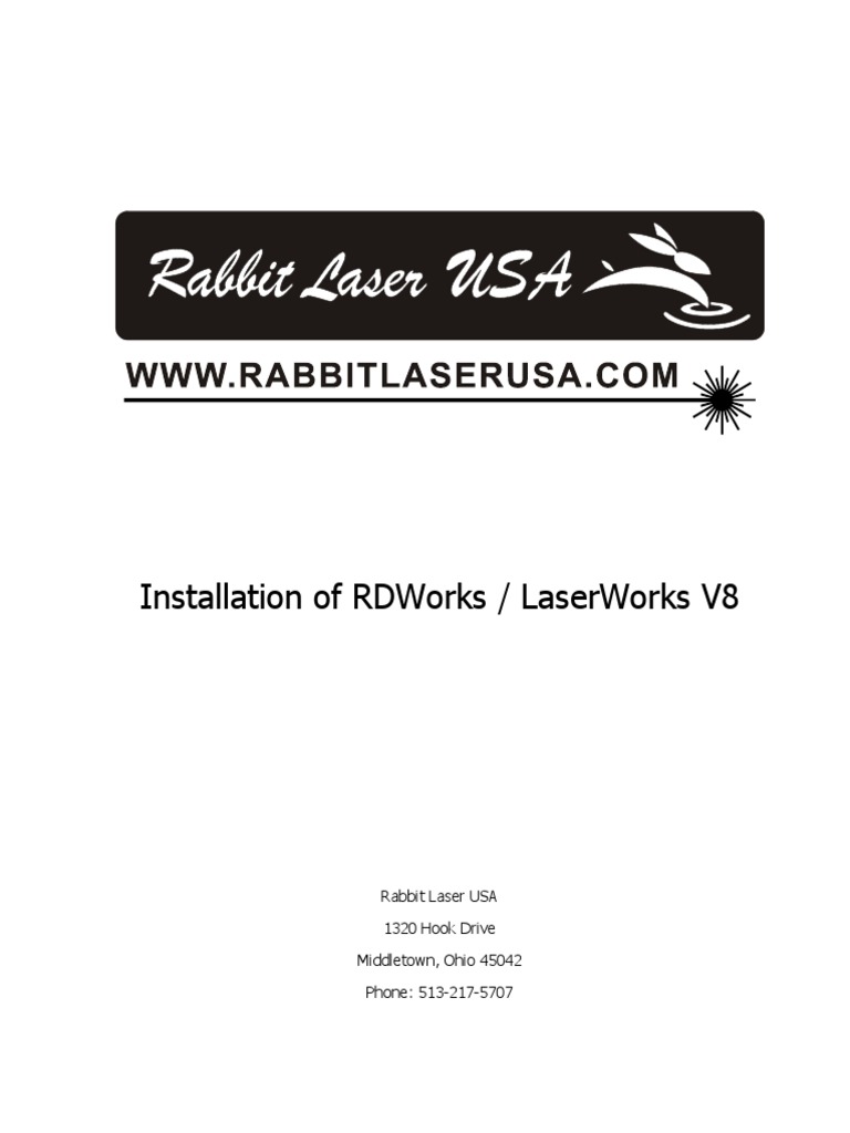 Installation of Rdworks / Laserworks V8: Rabbit Laser Usa 1320 Hook ...
