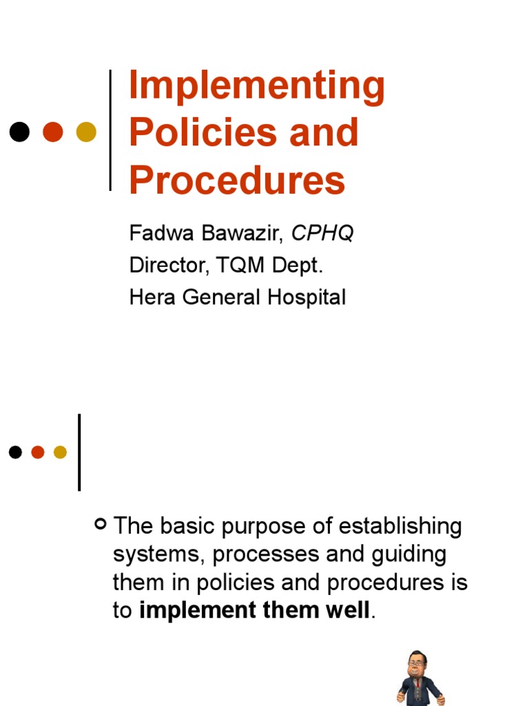 10-Implementing Policies and Procedures | PDF | Policy | Health Sciences