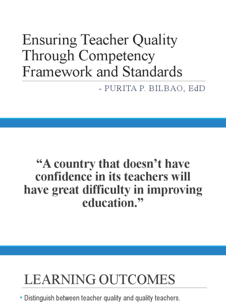 Ensuring Teacher Quality Through Competency Framework and Standards ...
