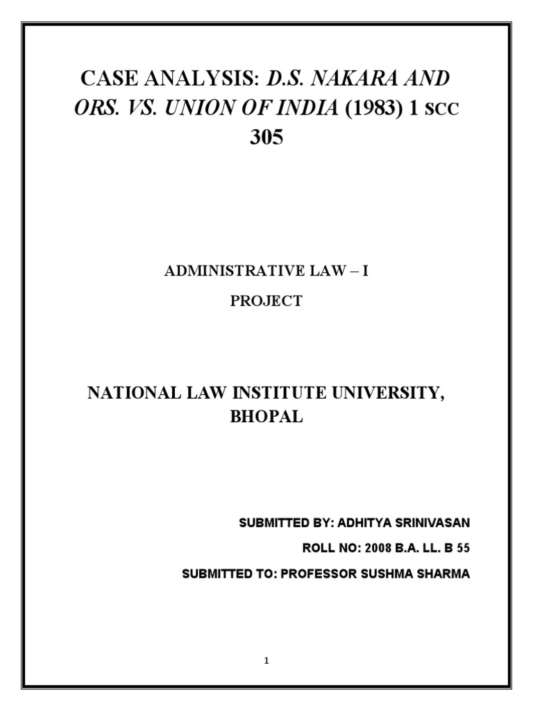 Ors. vs. Union of India (1983) 1: Case Analysis: D.S. Nakara and 305 | PDF | Pension | Supreme ...