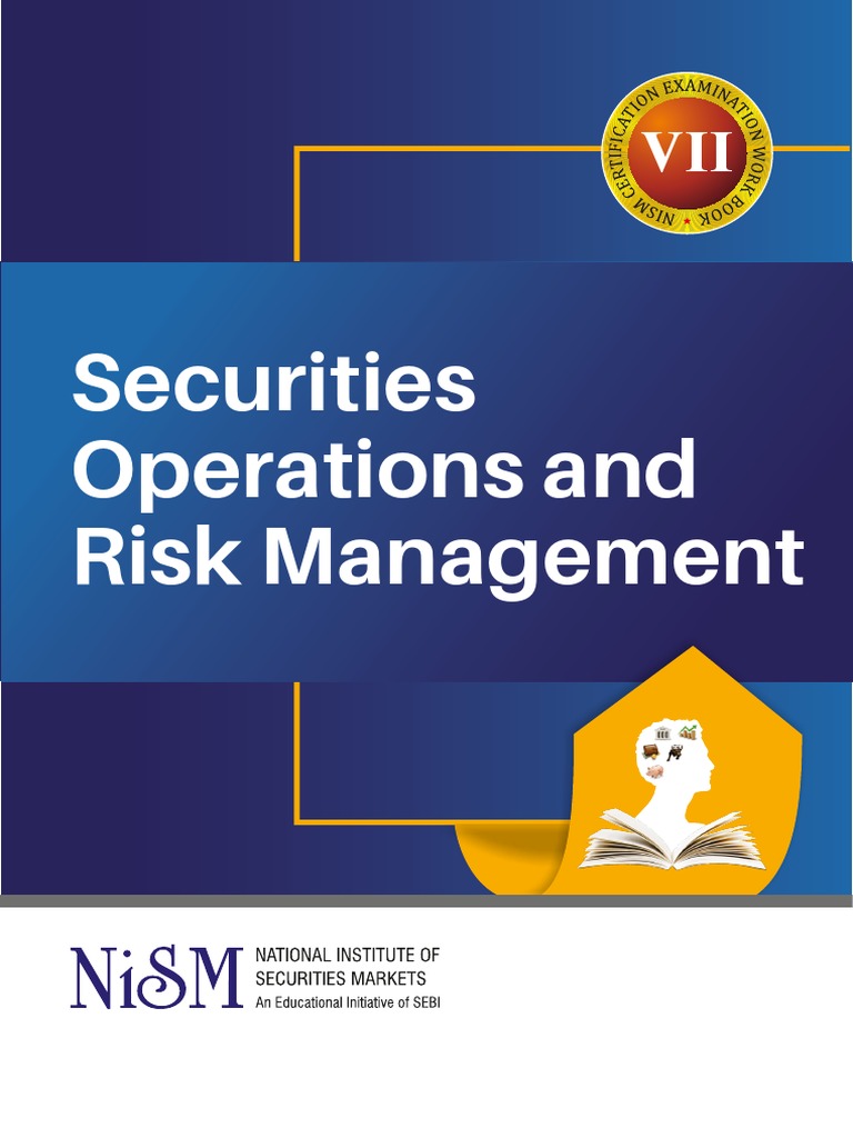 NISM Series VII Securities Operations and Risk Management Workbook ...