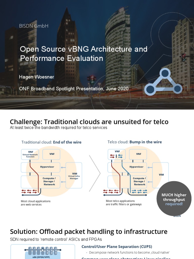 An Evaluation of Open Source Virtual Broadband Network Gateway (vBNG) Architectures Using ...