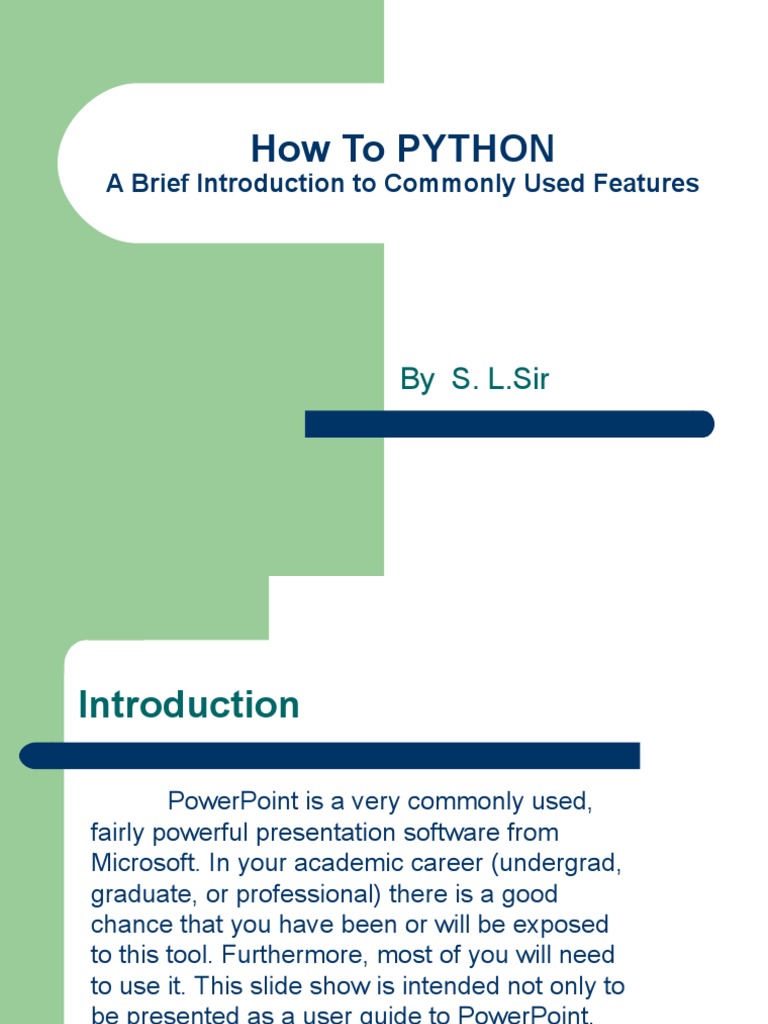 How To Python: A Brief Introduction To Commonly Used Features ...