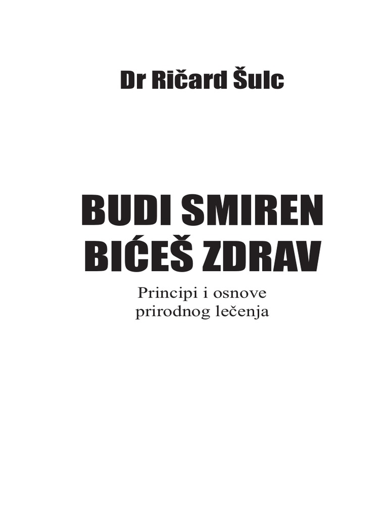 DR Ricard Sulc - Budi Smiren Bices Zdrav | PDF