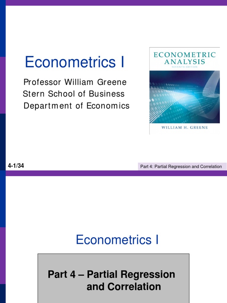 Econometrics I: Professor William Greene Stern School of Business ...
