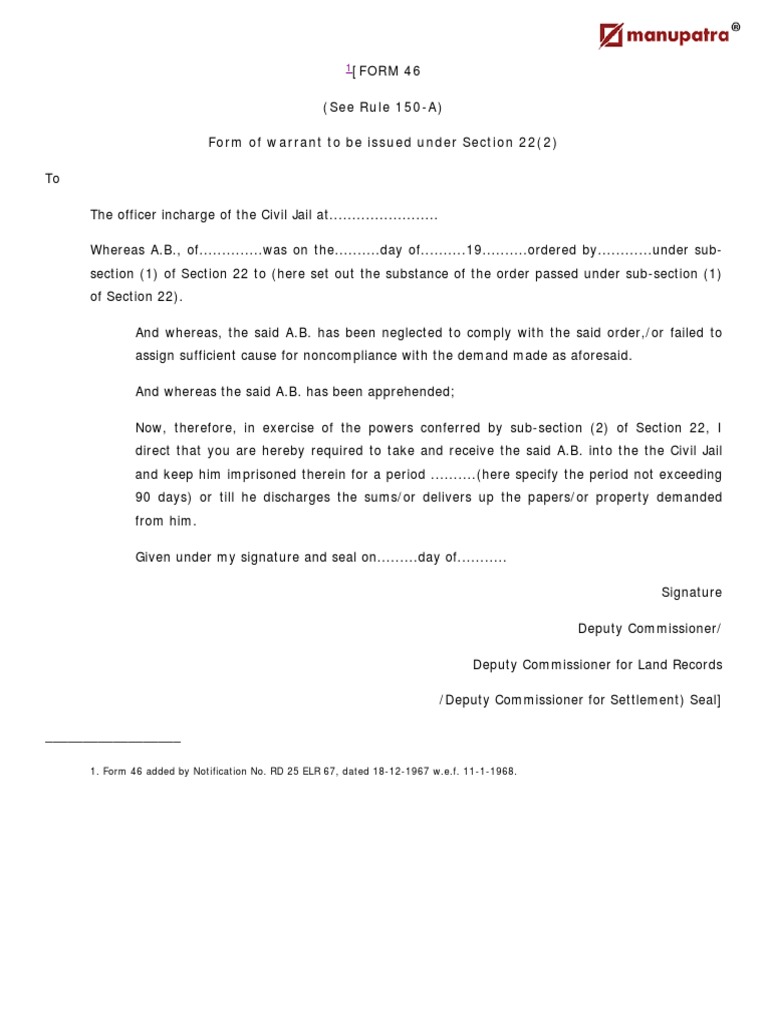 (FORM 46 (See Rule 150-A) Form of Warrant To Be Issued Under Section 22 ...
