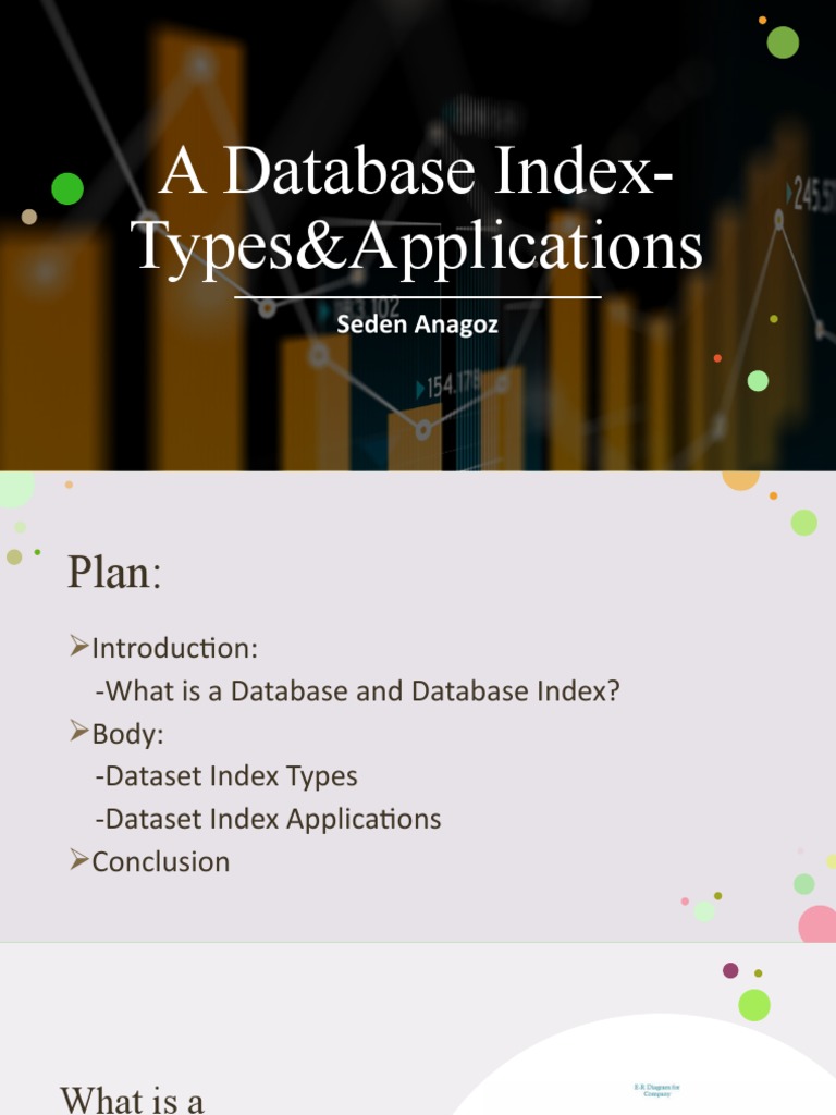 A Database Index-Types&Applications: Seden Anagoz | PDF