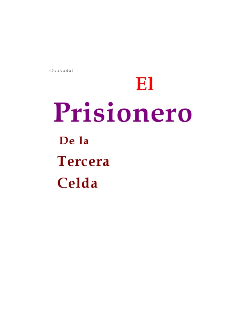 Gene Edwards - El Prisionero de La Tercera Celda | PDF | María, madre ...