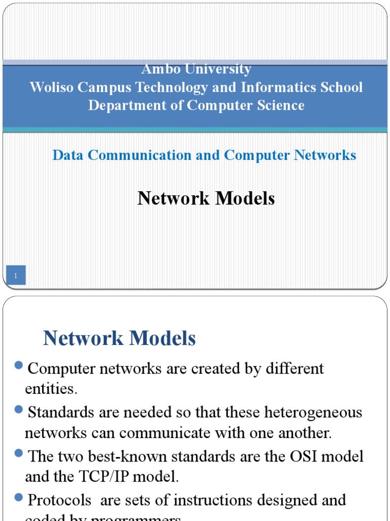 Network Models: Ambo University Woliso Campus Technology and Informatics School Department of ...