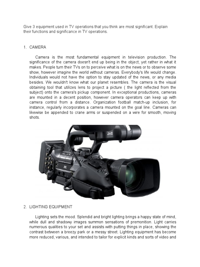 Give 3 Equipment Used in TV Operations That You Think Are Most ...