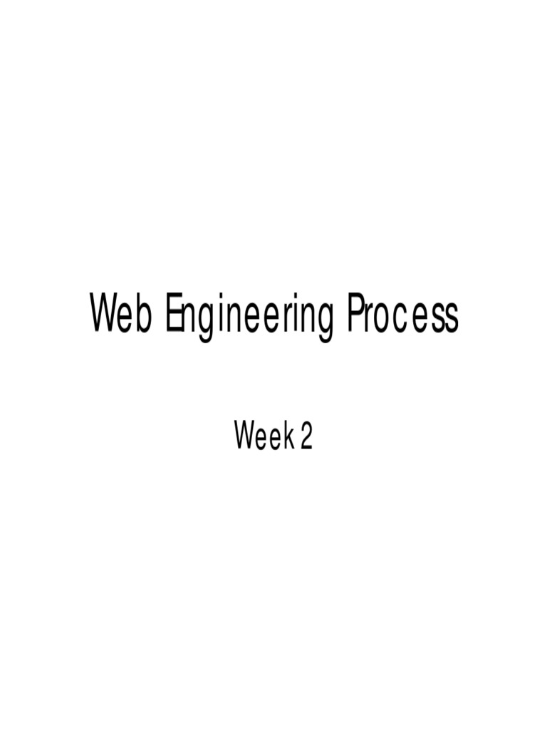 Web Engineering Process Web Engineering Process: Week 2 | PDF | Web ...