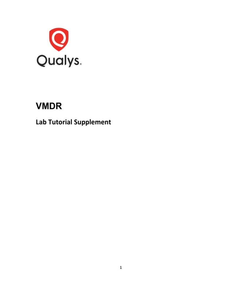 VMDR - Lab Tutorial Supplement | PDF | Vulnerability (Computing) | Computer Network