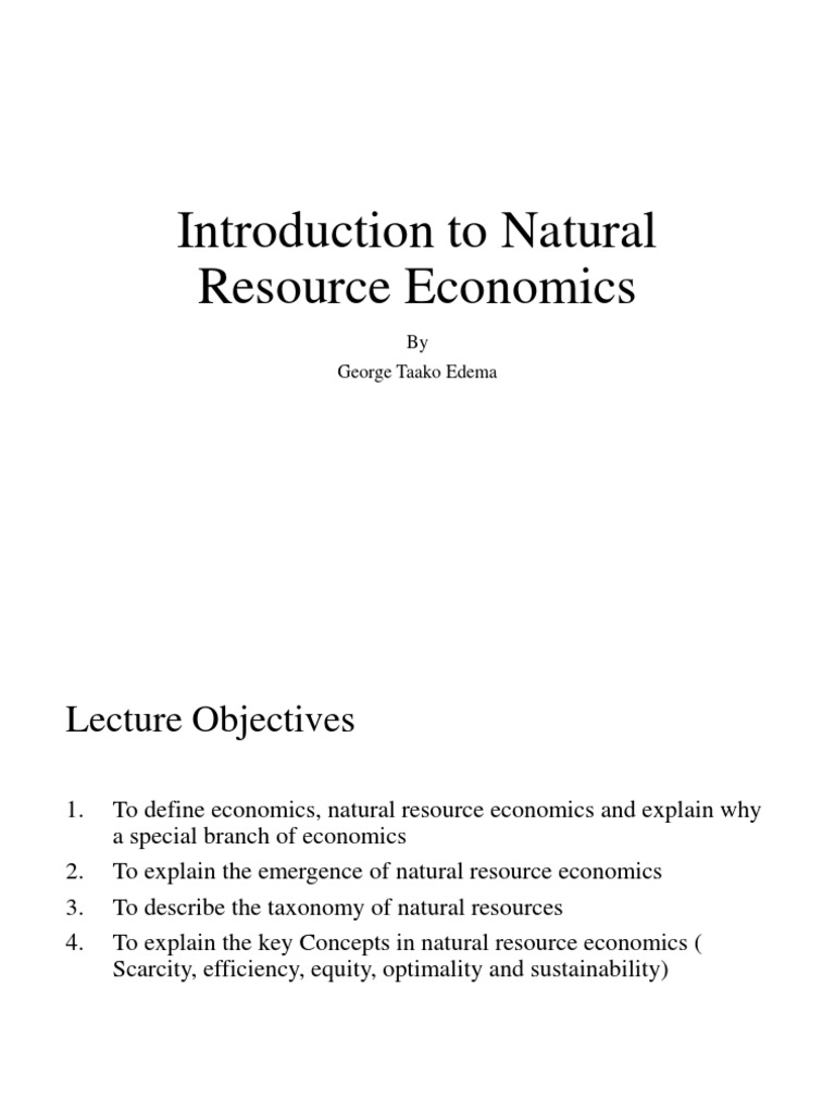 Introduction to Natural Resource Economics | PDF | Economics | Resource