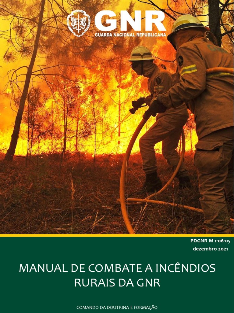 PDGNR M 1-06-05 Manual de Combate A Incêndios Rurais Da GNR | PDF | Incêndios | Ferimento