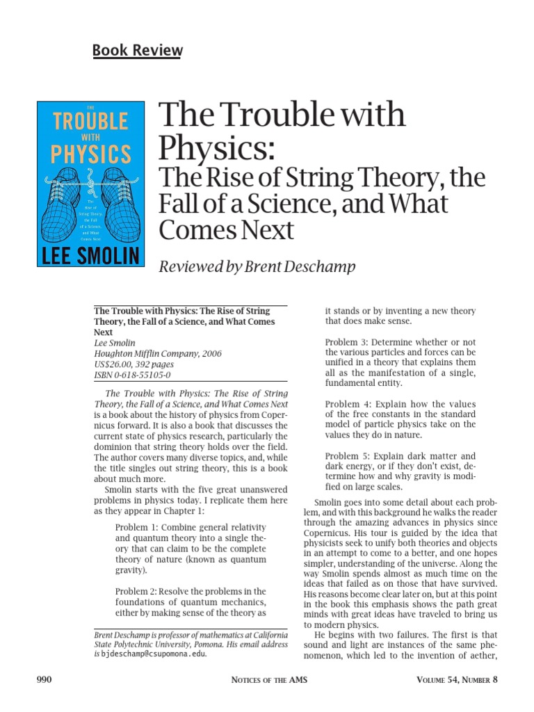 The Trouble With Physics:: The Rise of String Theory, The Fall of A ...