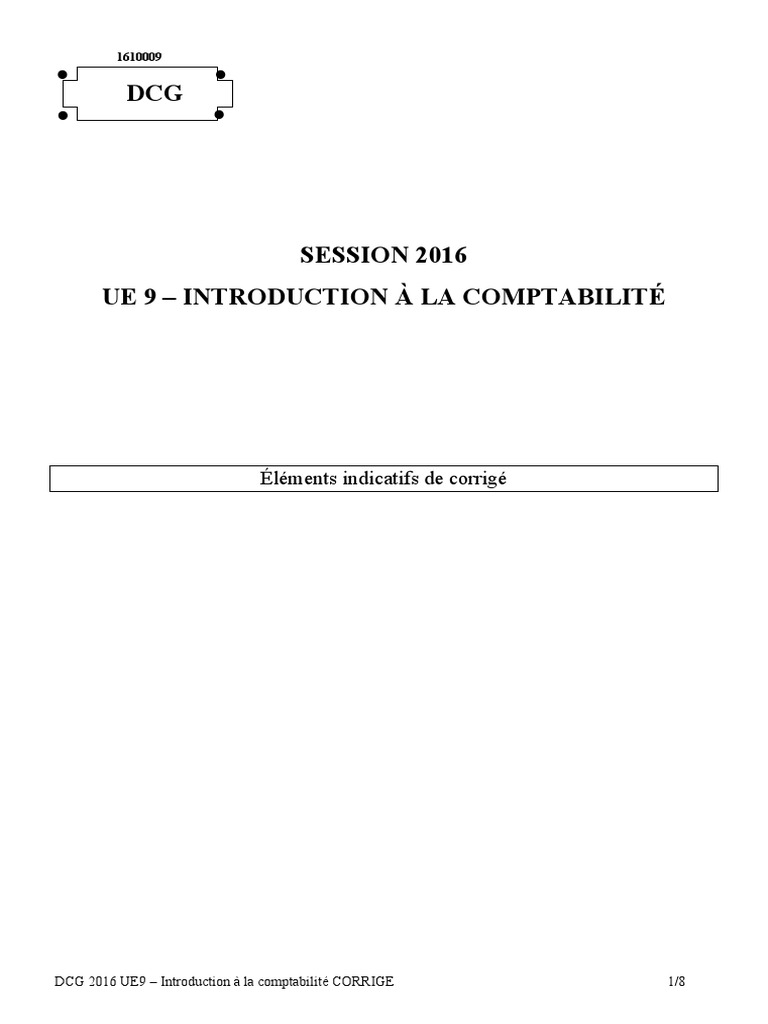 UE9 2016 Corrig | PDF | Comptabilité | Facture