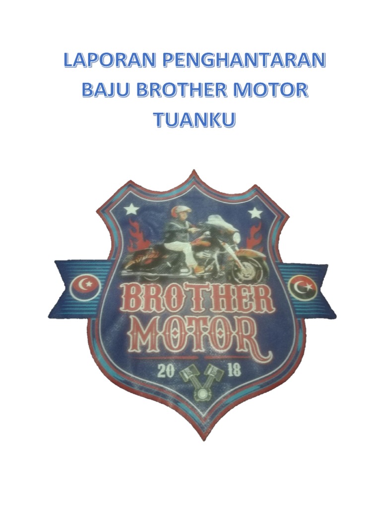 Penghantaran Baju Brother Motor Tuanku | PDF