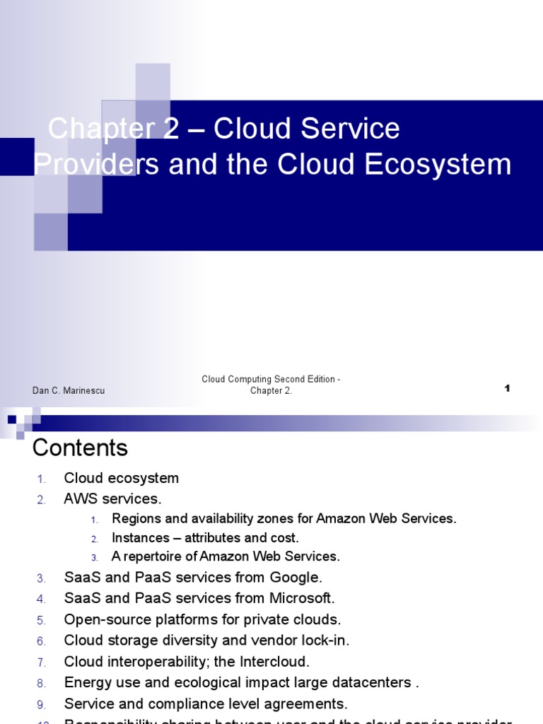 Chapter 2 - Cloud Service Providers and The Cloud Ecosystem: 1 Cloud ...