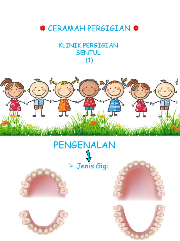 Ceramah Pergigian Tahap 1 | PDF