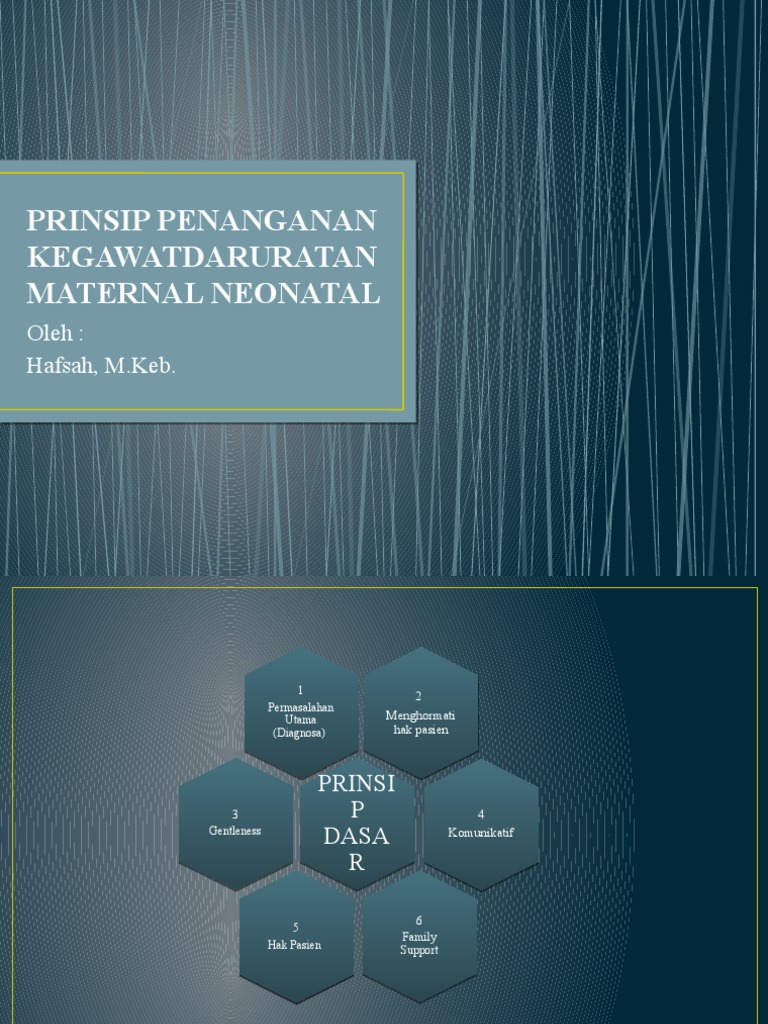 02 Prinsip Penanganan Gadar Maternal Neonatal | PDF