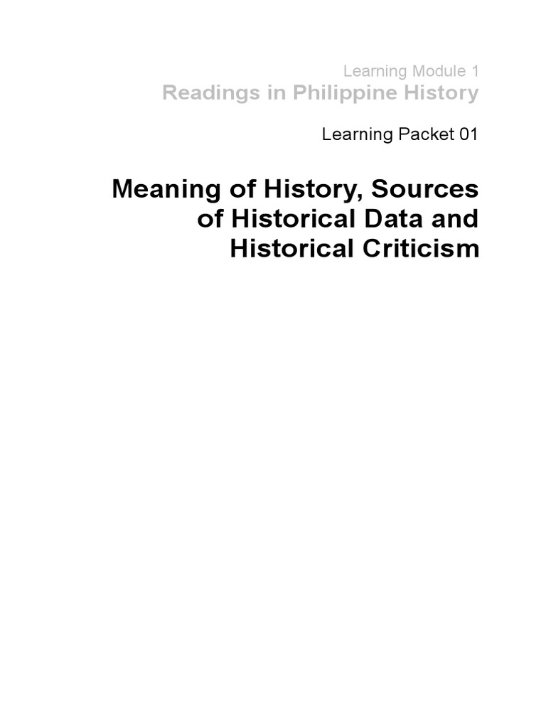 Meaning of History, Sources of Historical Data and Historical Criticism ...