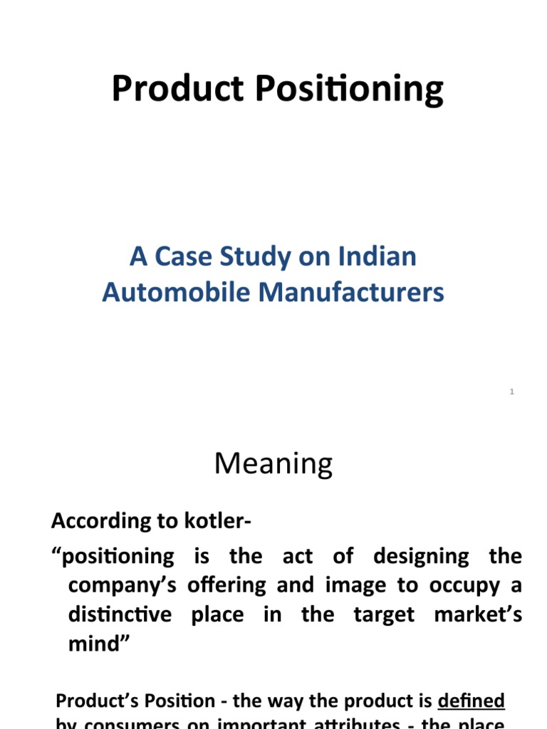 Product Positioning: A Case Study On Indian Automobile Manufacturers ...
