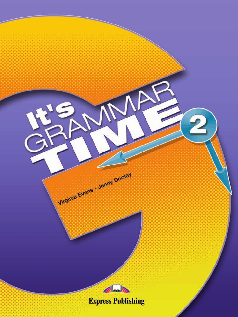 It's Grammar Time Is A Series of Four Grammar Books in Full: Key ...