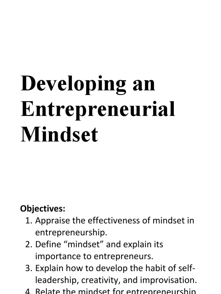 Developing An Entrepreneurial Mindset | PDF | Entrepreneurship | Mindset